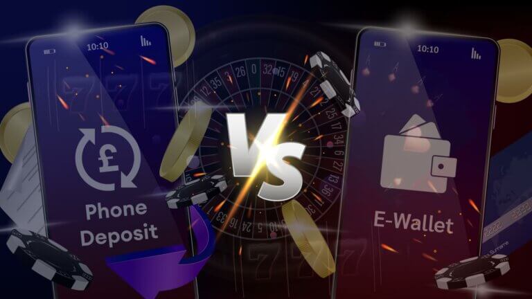 Phone Deposits vs e-Wallets - Which One is Best for Slot Sites?